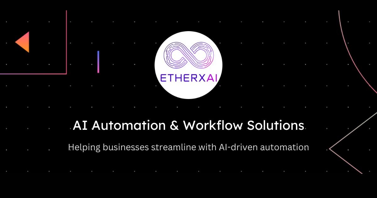 EtherX AI - AI Automation & Workflow Solutions